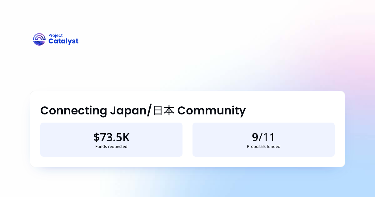 Connecting Japan/日本 Community | Project Catalyst